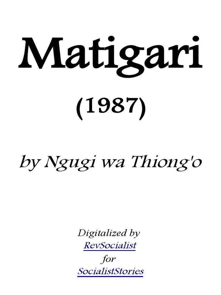 Matigari - Ngugi Wa Thiong'o | PDF