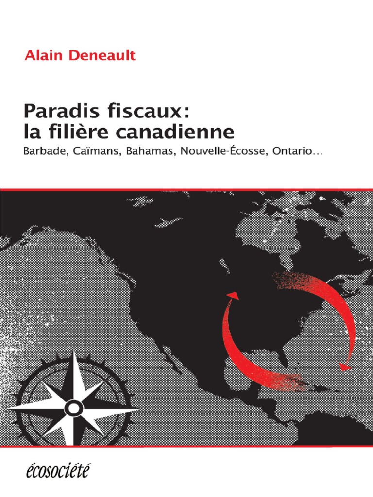 Paradis Fiscaux La Filière Canadienne (Alain Deneault) | PDF | Banques ...