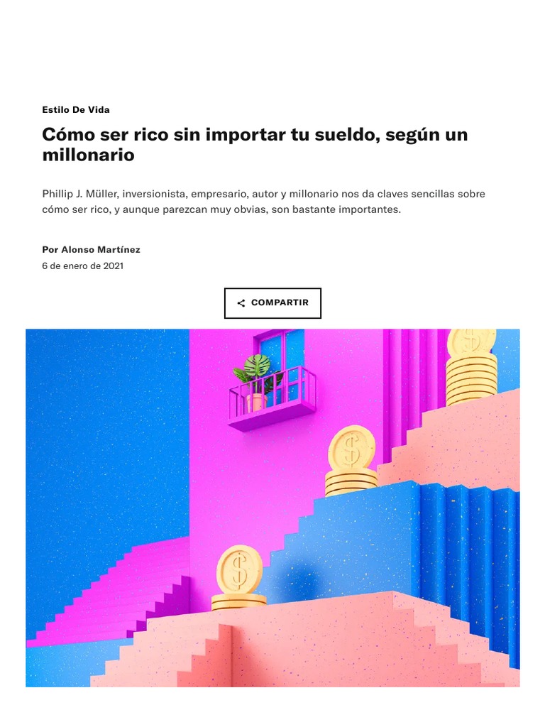 Cómo Ser Rico, Según Un Millonario - GQ | PDF
