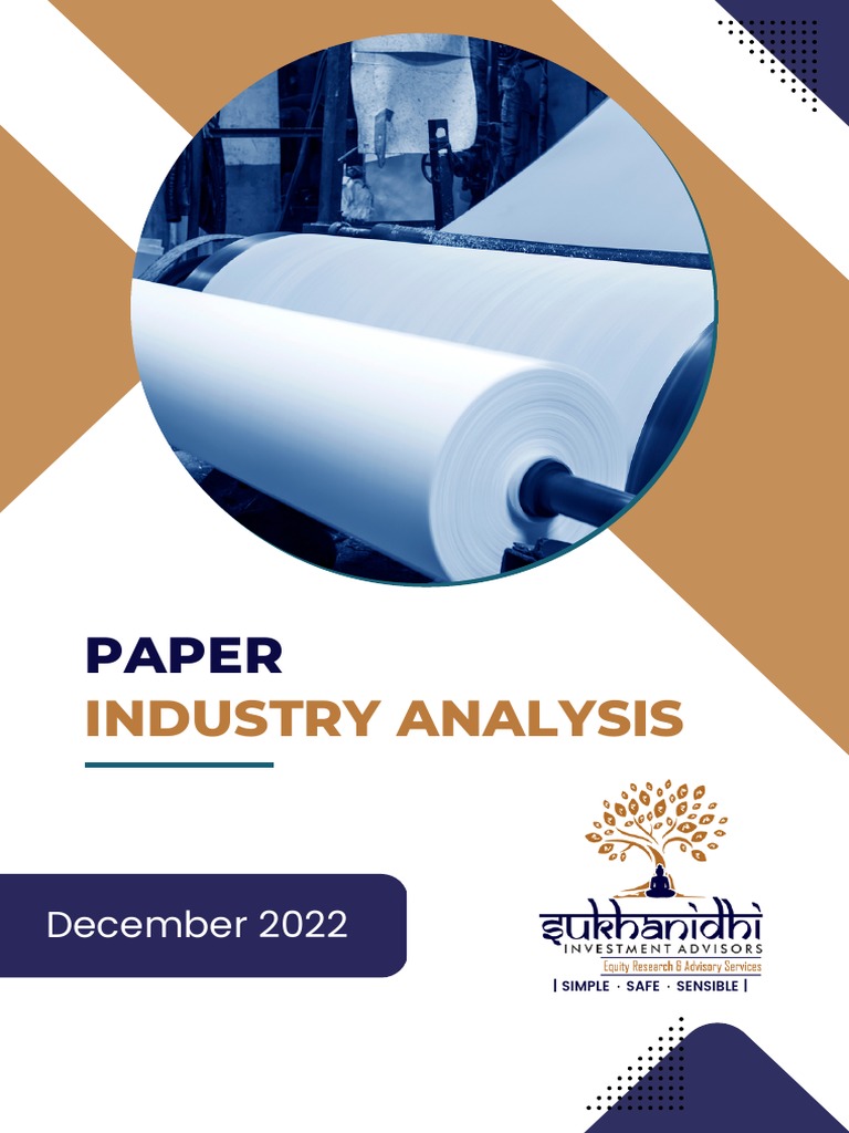 Paper Industry Full Analysis | PDF | Paper | Plastic Paper Industry Full Analysis | PDF | Paper | Plastic