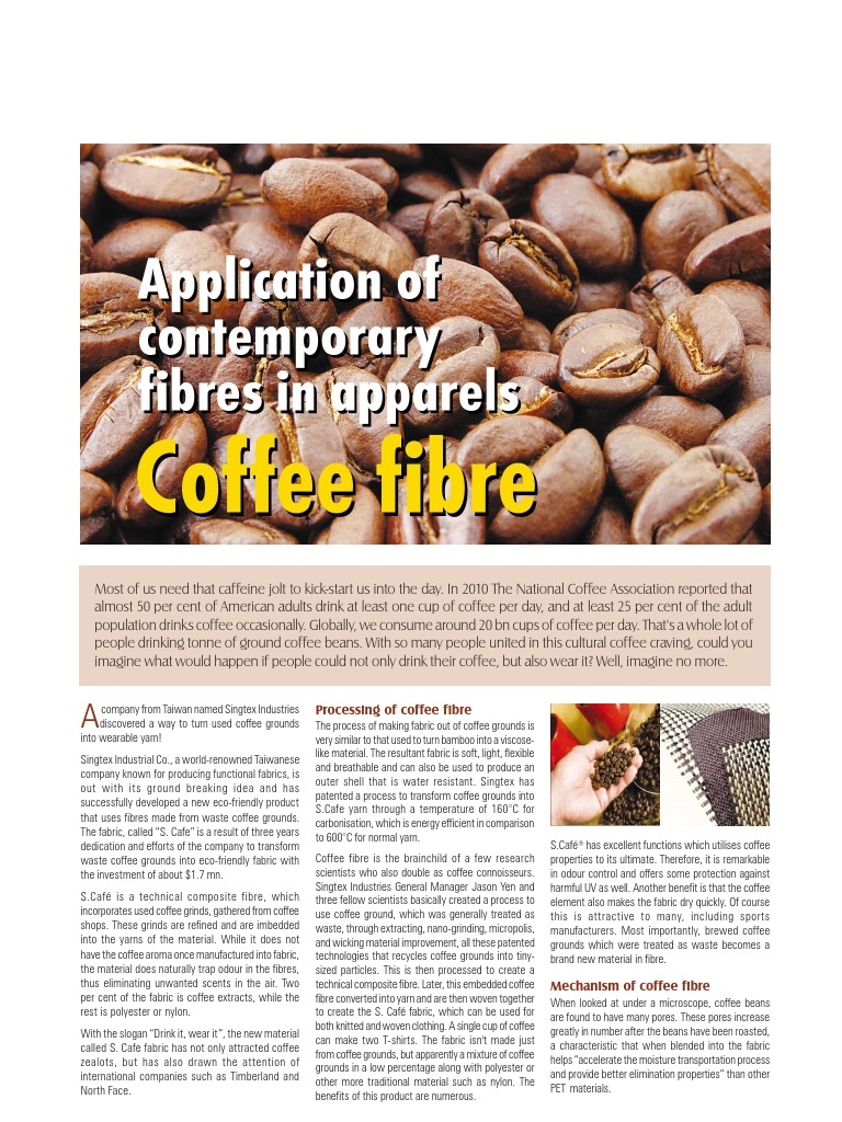 Application of Contemporary Fibres in Apparels Coffee Fiber | PDF ...