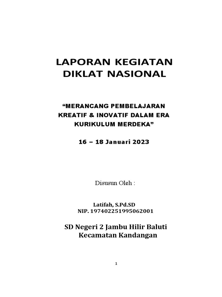 LAPORAN PENGEMBANGAN DIRI DIKLAT Merancang Pembelajaran Kreatif ... LAPORAN PENGEMBANGAN DIRI DIKLAT Merancang Pembelajaran Kreatif ...