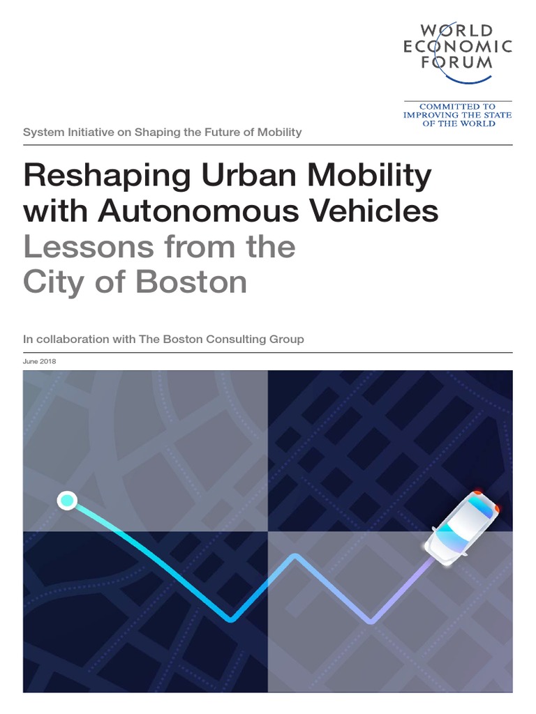 WEF Reshaping Urban Mobility With Autonomous Vehicles 2018 | PDF | Public Transport | Transport