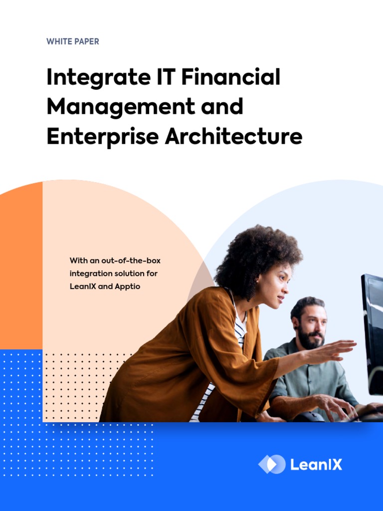 LeanIX WhitePaper Integrate ITFM and EA With LeanIX and Apptio EN | PDF ...