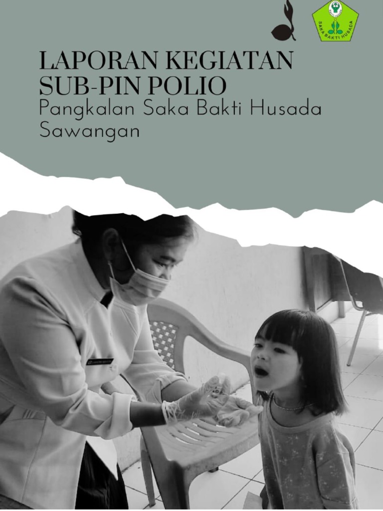 Laporan Kegiatan Sub-Pin Polio | PDF | Kesehatan Holistik