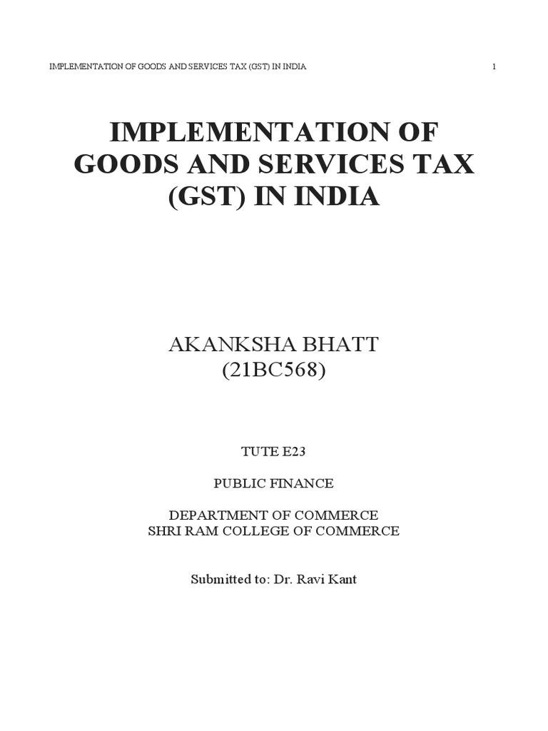 GST Implementation in India Overview | PDF | Value Added Tax | Taxes