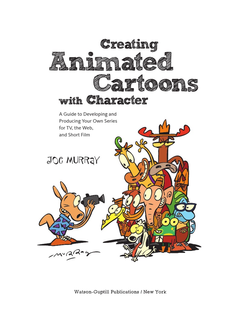 Creating Animated Cartoons With Character | PDF