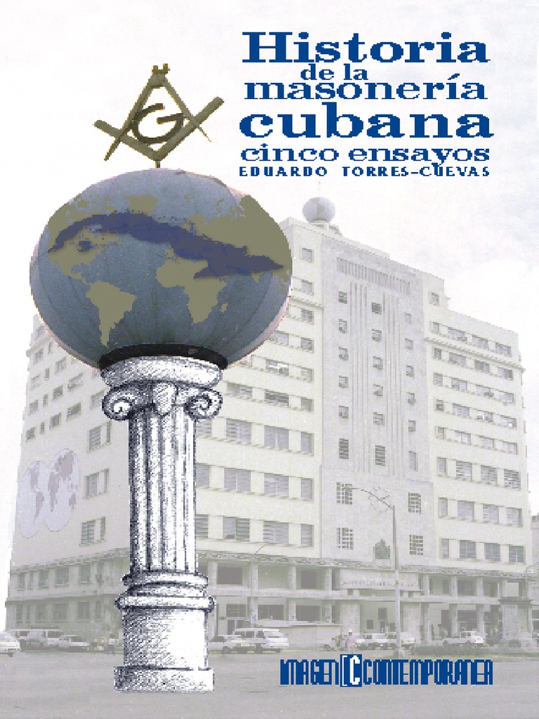 Historia de La Masonería Cubana | PDF