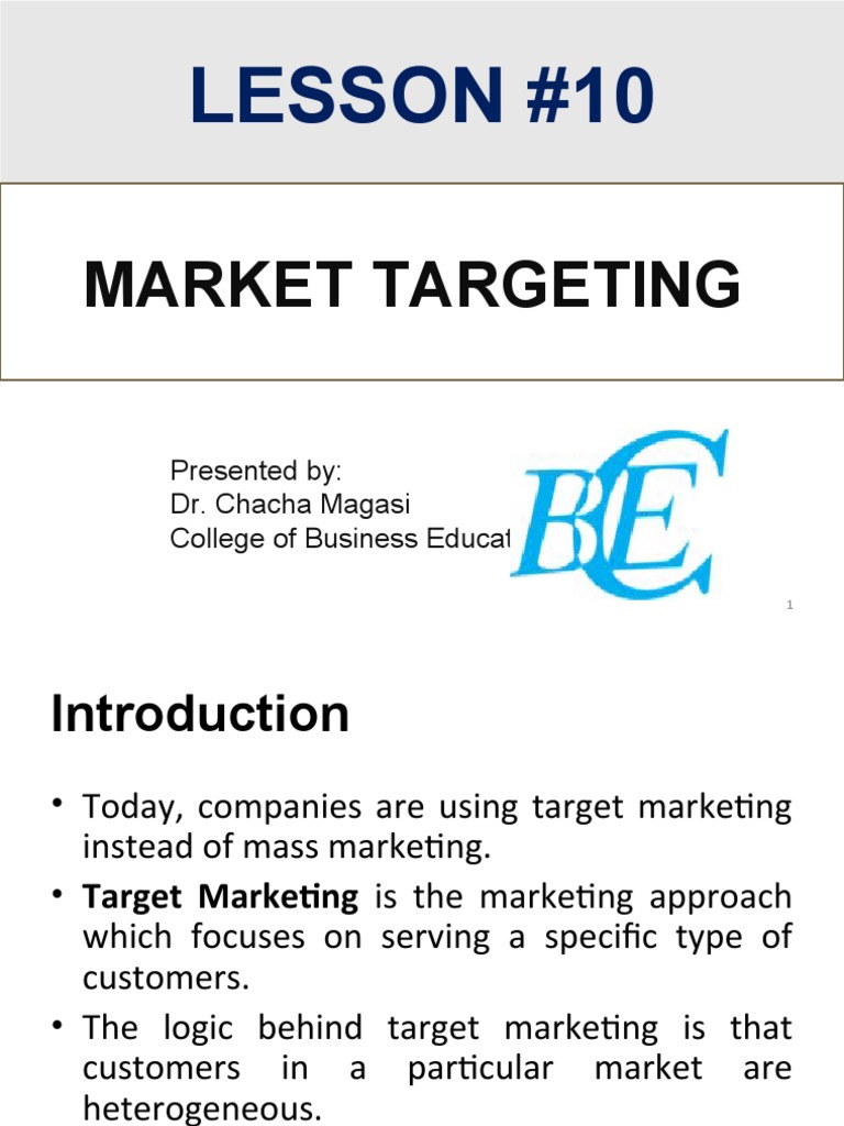 Lesson 09 - Market Targeting | PDF | Marketing | Market Segmentation