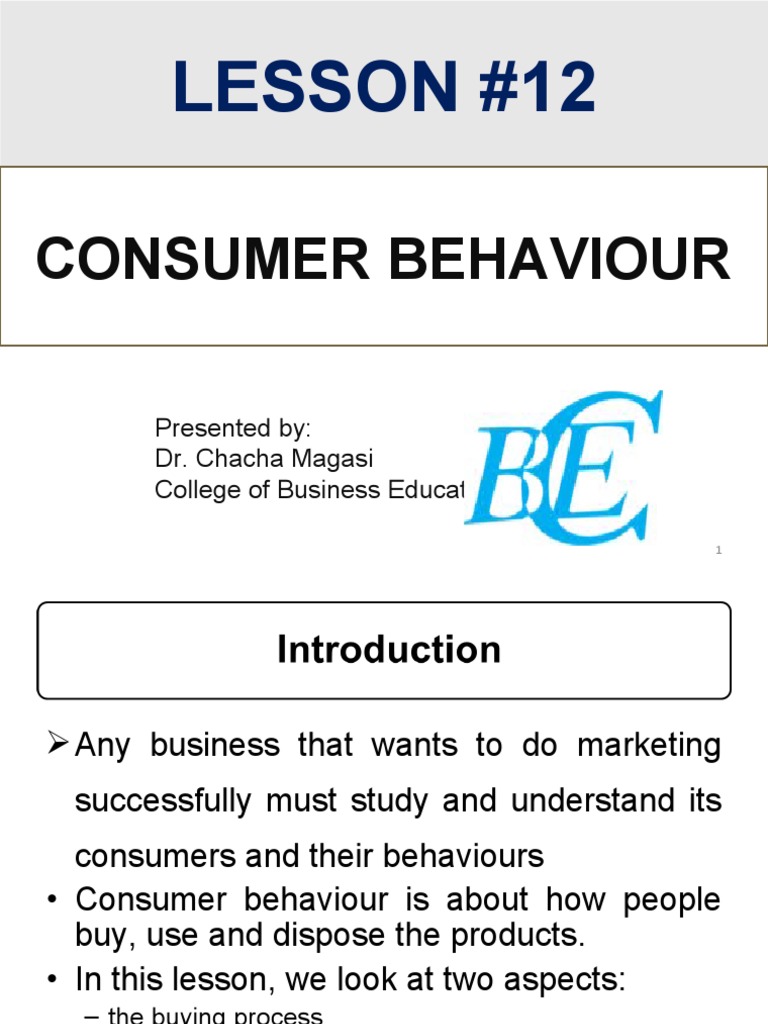 Lesson 11 - Consumer Behaviour | PDF | Behavior | Marketing