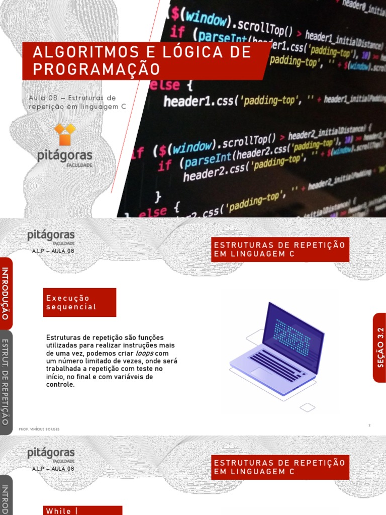 Algoritmos E Lógica de Programação: Aula 08 - Estruturas de Repetição ...