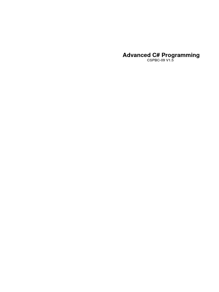 Advanced C# Programming Unit 4-6 (CSPBC-09 V1.5) Learner Guide | PDF | Computer File | Programming