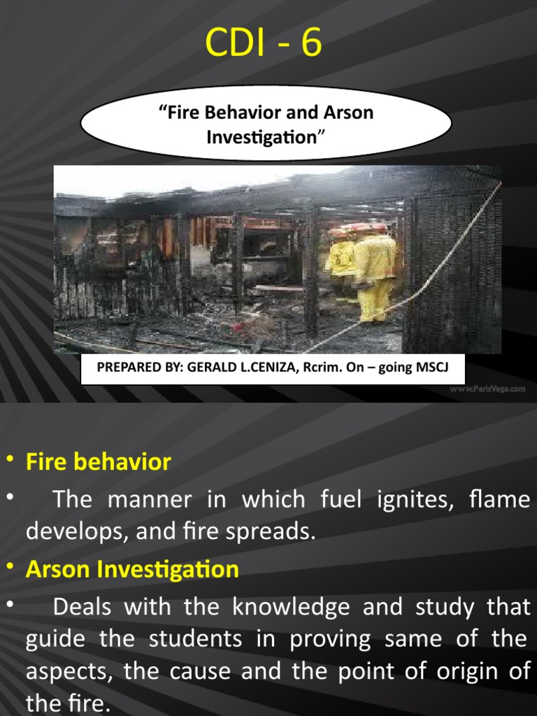 CDI-6 Fire Arson Investigation Final | PDF | Combustion | Fires