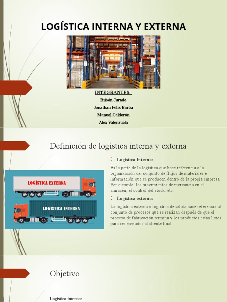 Equipo 6. Logística Interna Y Externa | PDF | Logística | Almacén