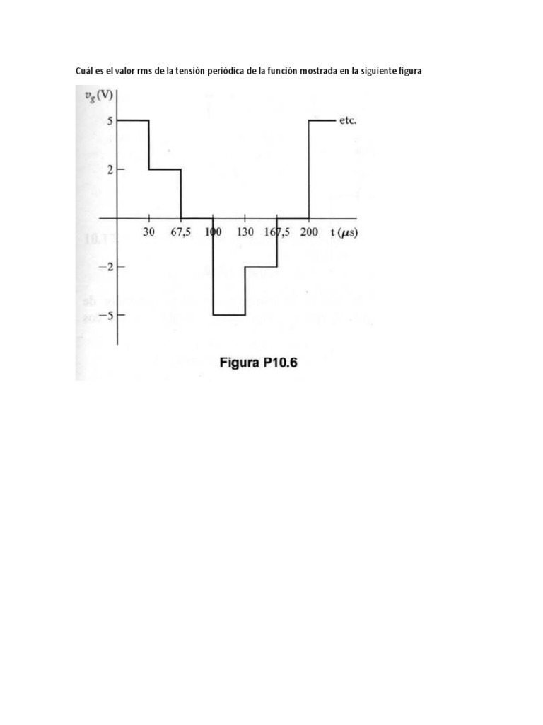 Cuál Es El Valor Rms de La Tensión Periódica de La Función Mostrada en ...