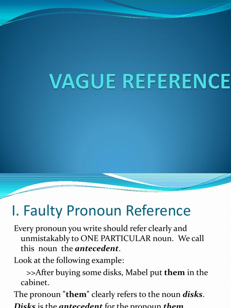 Vague Reference | PDF | Pronoun | Noun