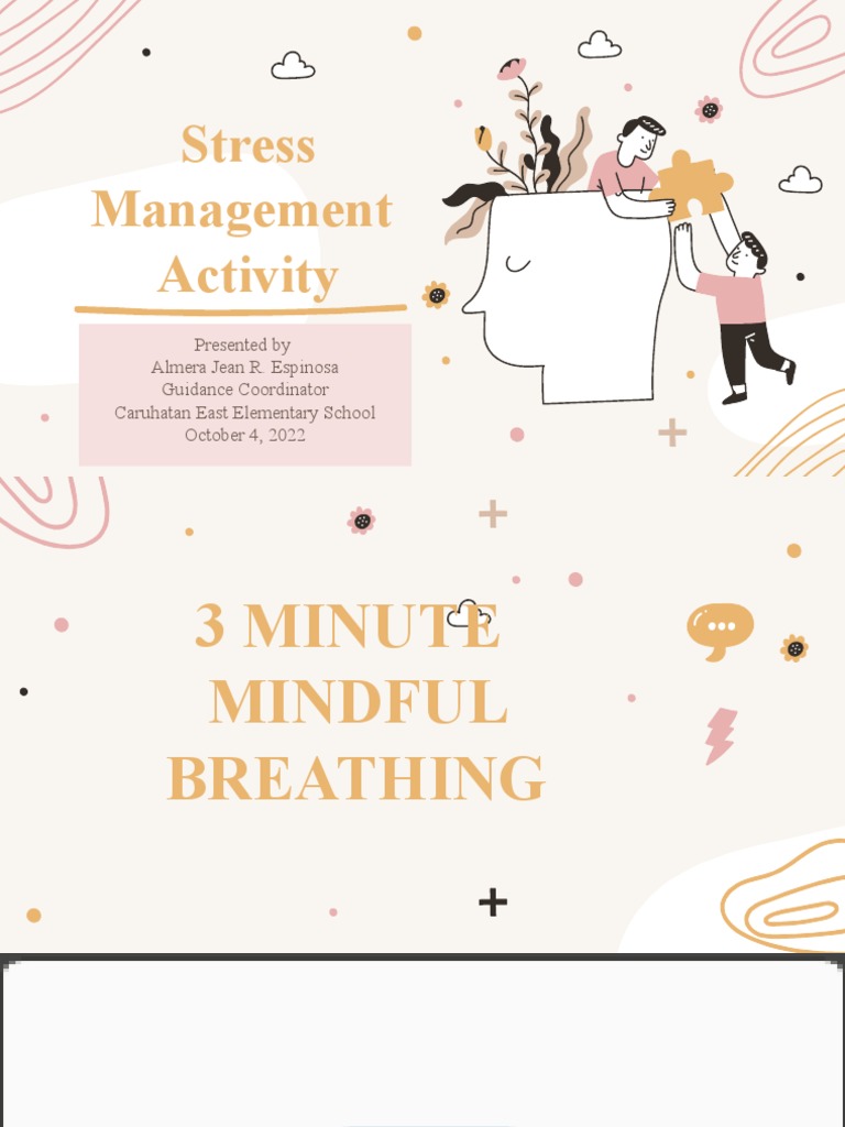3-Minute Mindful Breathing Guide | PDF | Stress (Biology) | Cognitive ...