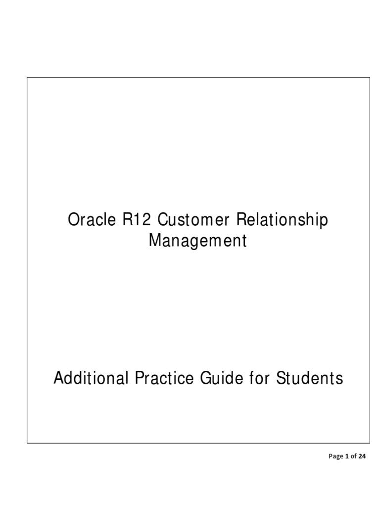 Oracle R12 CRM Practice Guide | PDF | Computer Keyboard | Personal ...