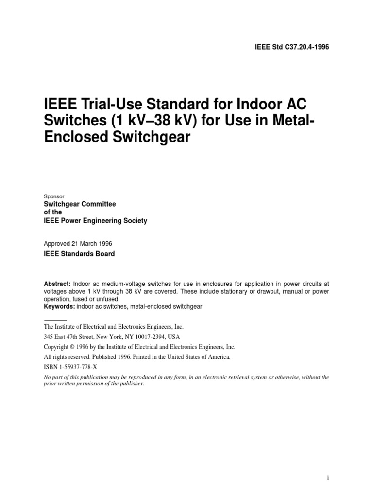 IEEE Trial-Use Standard For Indoor AC Switches (1 kV-38 KV) For Use in ...