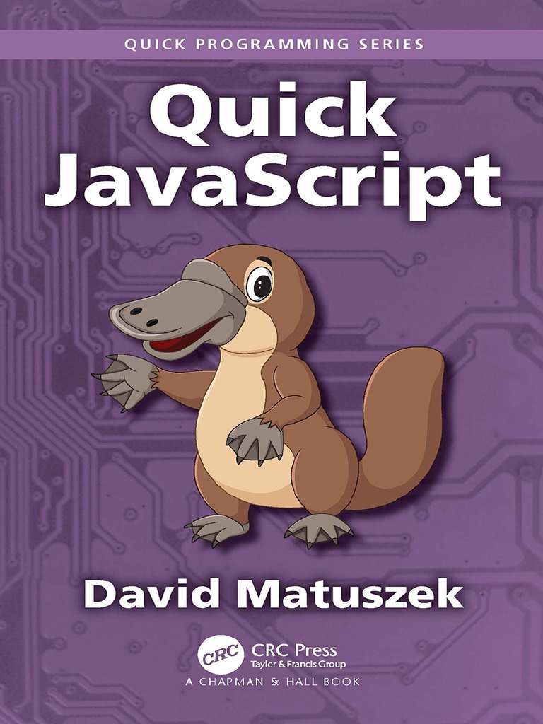 Quick JavaScript (David Matuszek) (Z-Library) | PDF