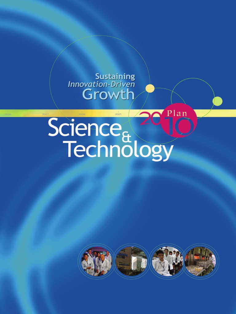 S and T Plan 2010 - SINGAPORE | PDF | Research And Development | Innovation