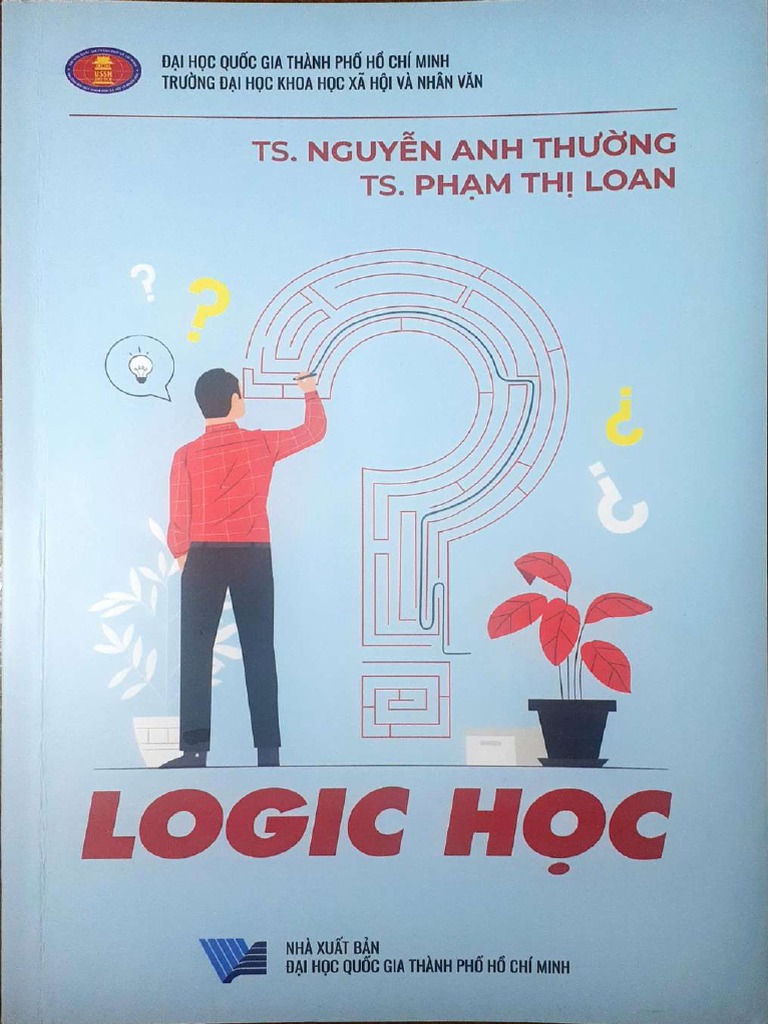 LOGIC HỌC - Nguyễn Anh Thường & Phạm Thị Loan | PDF