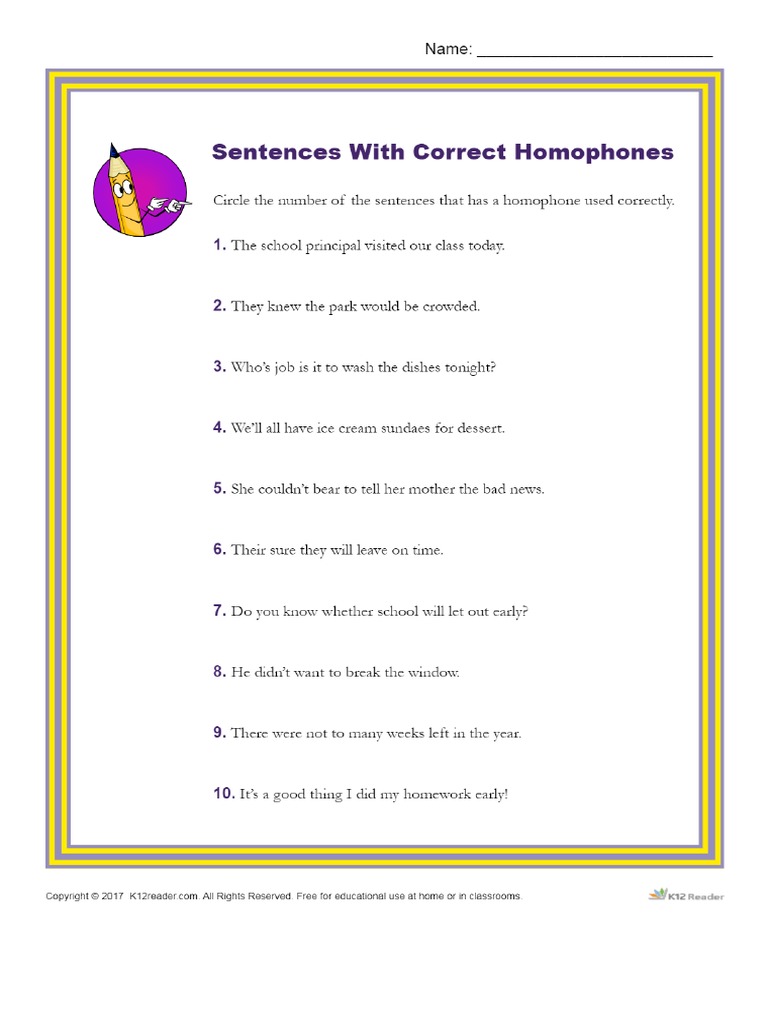 In which sentence is a homophone used correctly_ | PDF