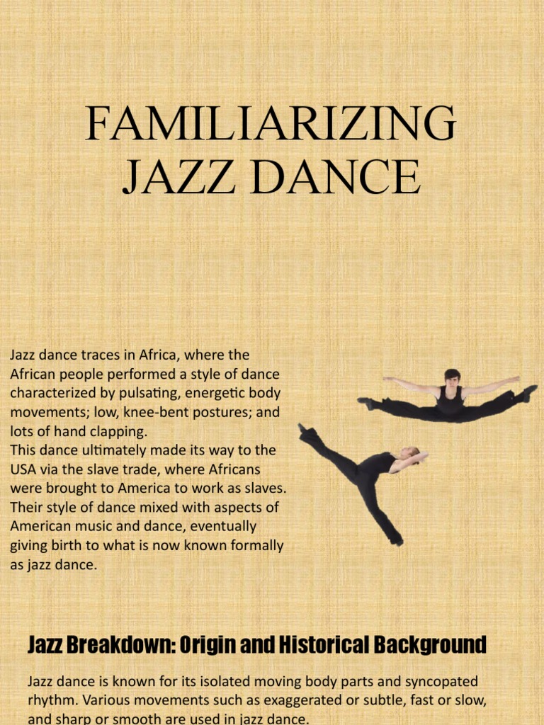 Familiarizing Jazz Dance | PDF | Dances | Jazz