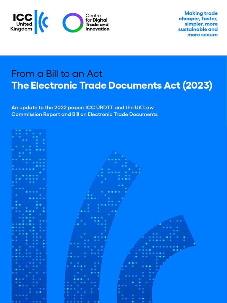 From A Bill To An Act The Electronic Trade Documents Act 1691648687 ... From A Bill To An Act The Electronic Trade Documents Act 1691648687 ...
