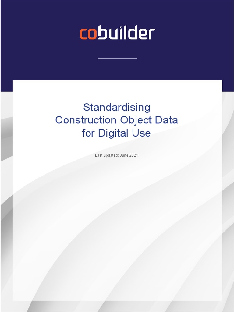 2021 - Standardising Construction Object Data For Digital Use-1 | PDF ...