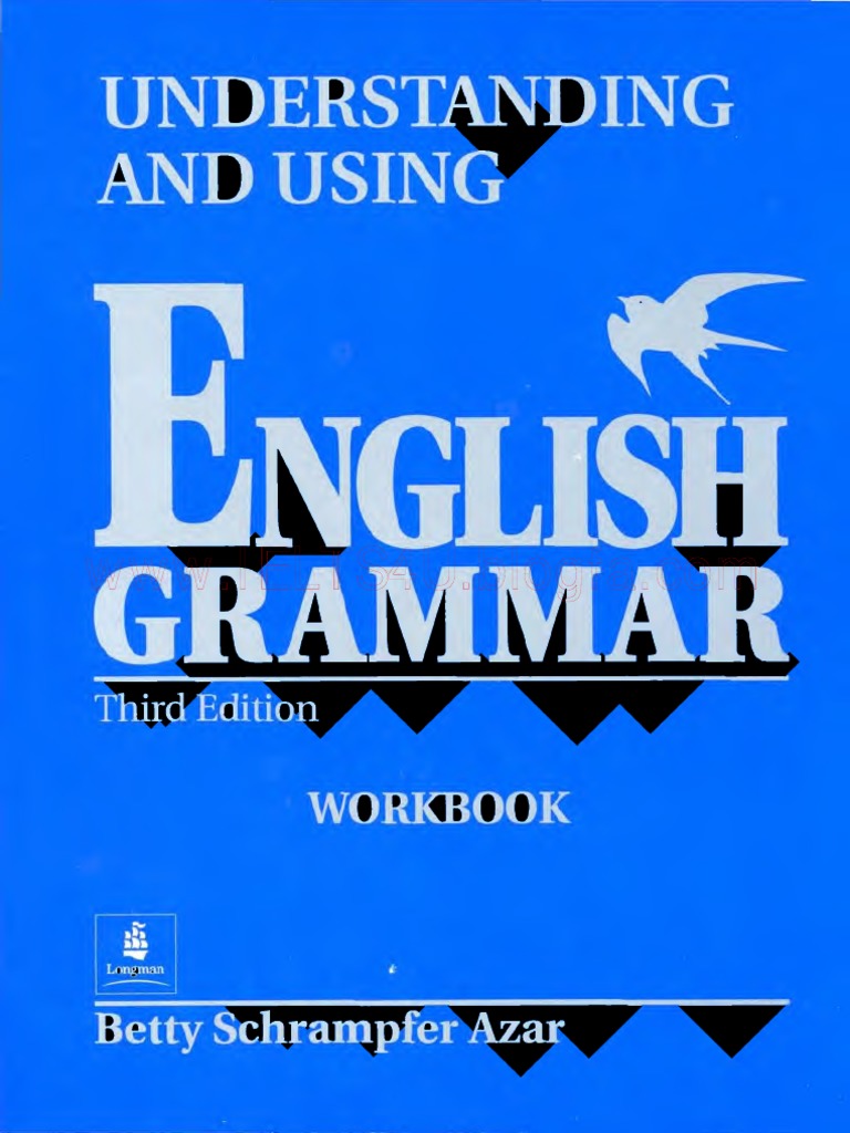 Understanding and Using English Grammar by Betty Azar - WORKBOOK | PDF