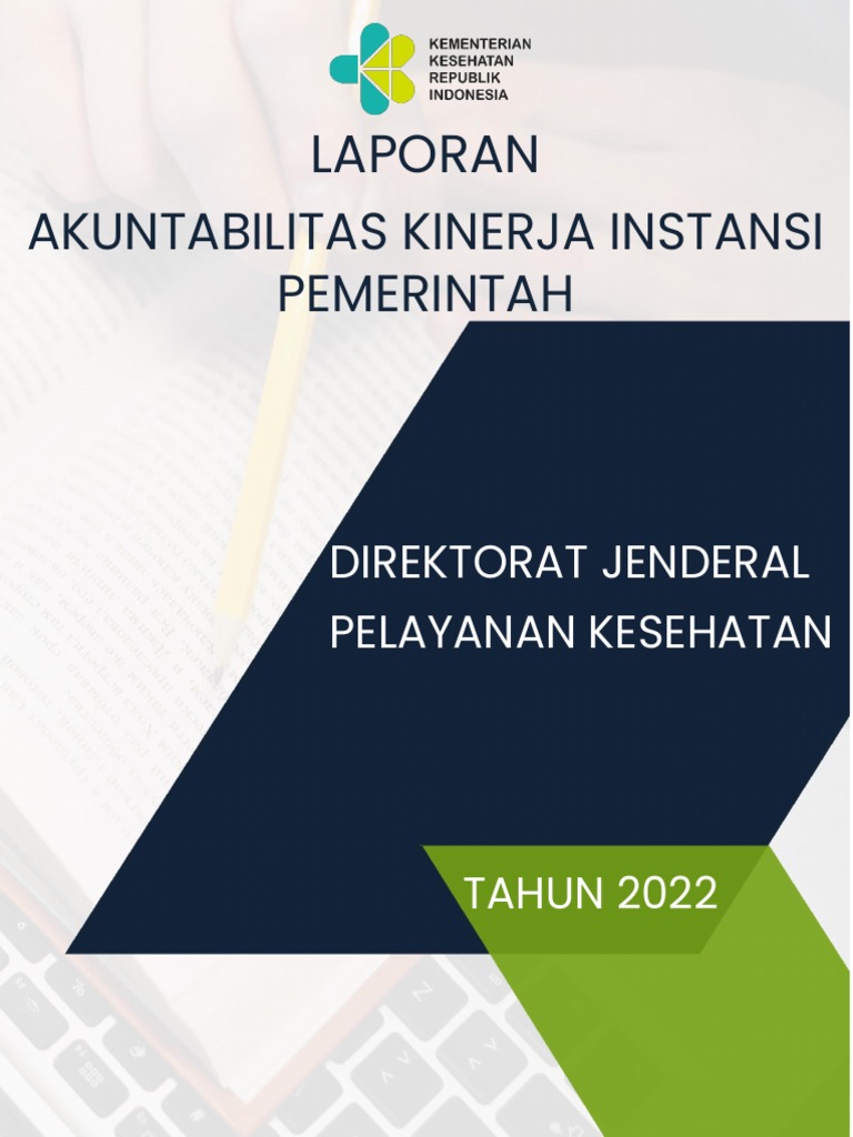 Direktorat Jenderal Pelayanan Kesehatan Lakip 2022 | PDF