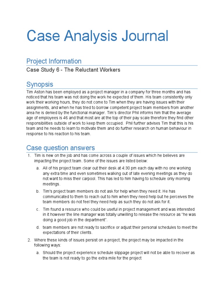 Case Study 6 - The Reluctant Workers | PDF | Project Management | Leadership