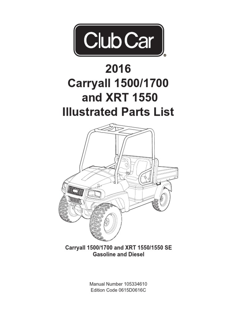 2016 Carryall 1500 1700 and XRT 1550 | PDF