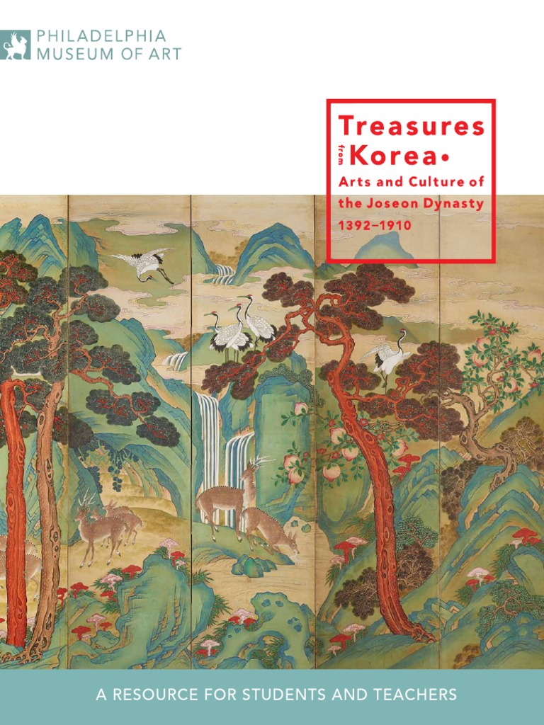 Treasures From Korea Arts and Culture of The Joseon Dynasty, 1392-1910 ...