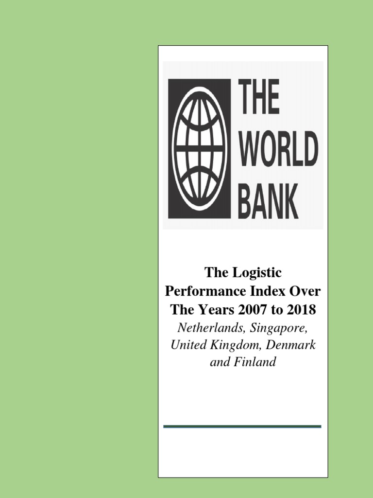 The Logistic Performance Index Over The Years 2007 To 2018 For ...