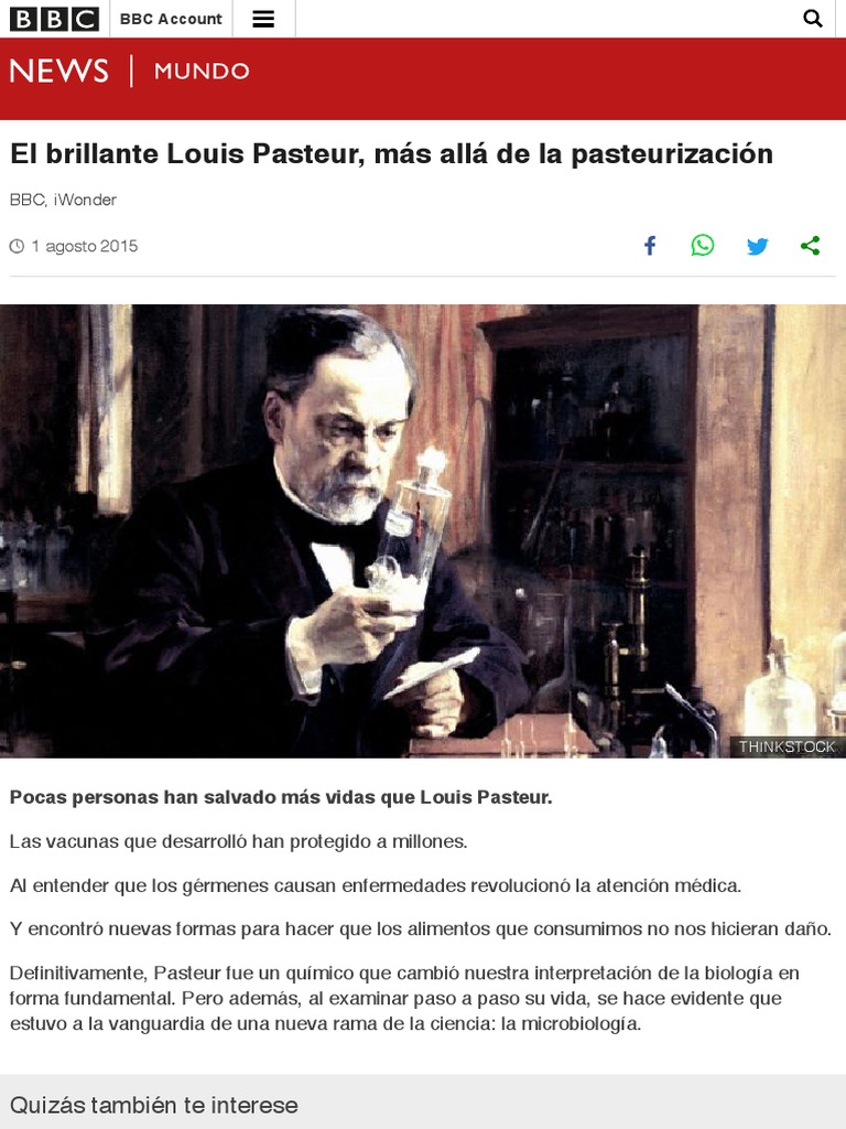El Brillante Louis Pasteur, Más Allá de La Pasteurización - BBC News ...