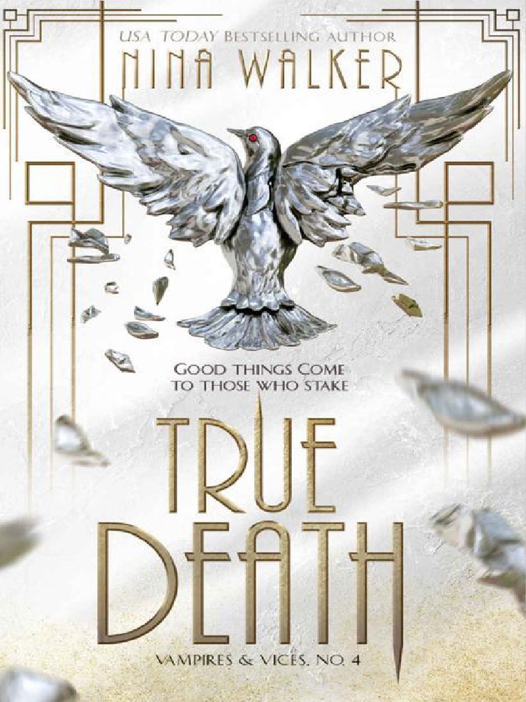 4 Muerte Verdadera (Serie Vampiros & Vicios) - Nina Walker | PDF | Nephilim | Asamblea de brujas