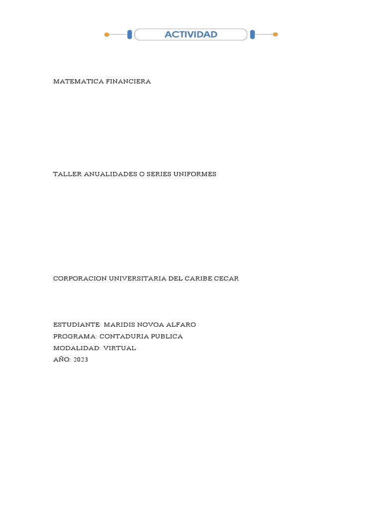 Taller Anualidades o Series Uniformes | Descargar gratis PDF | Dinero