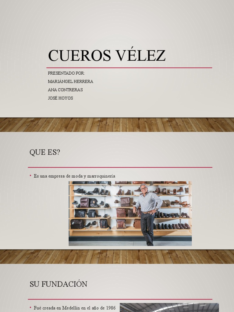 Presentacion Cueros Velez | PDF