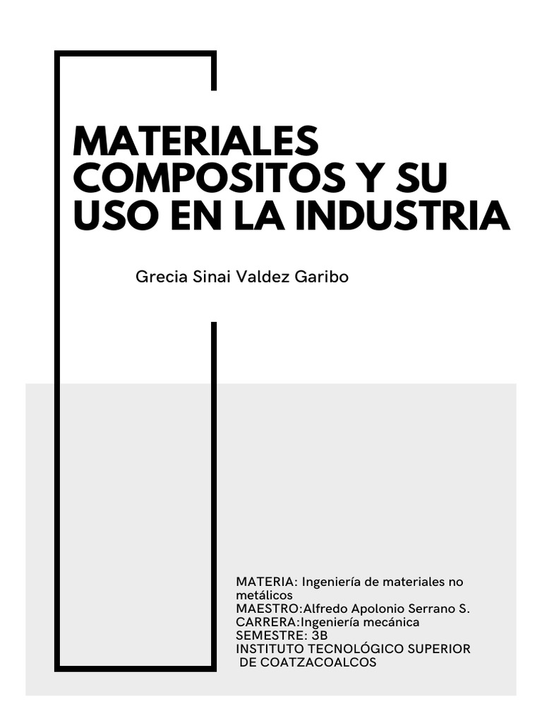 Materiales Compositos y Su Uso en La Industria | PDF | Material ...