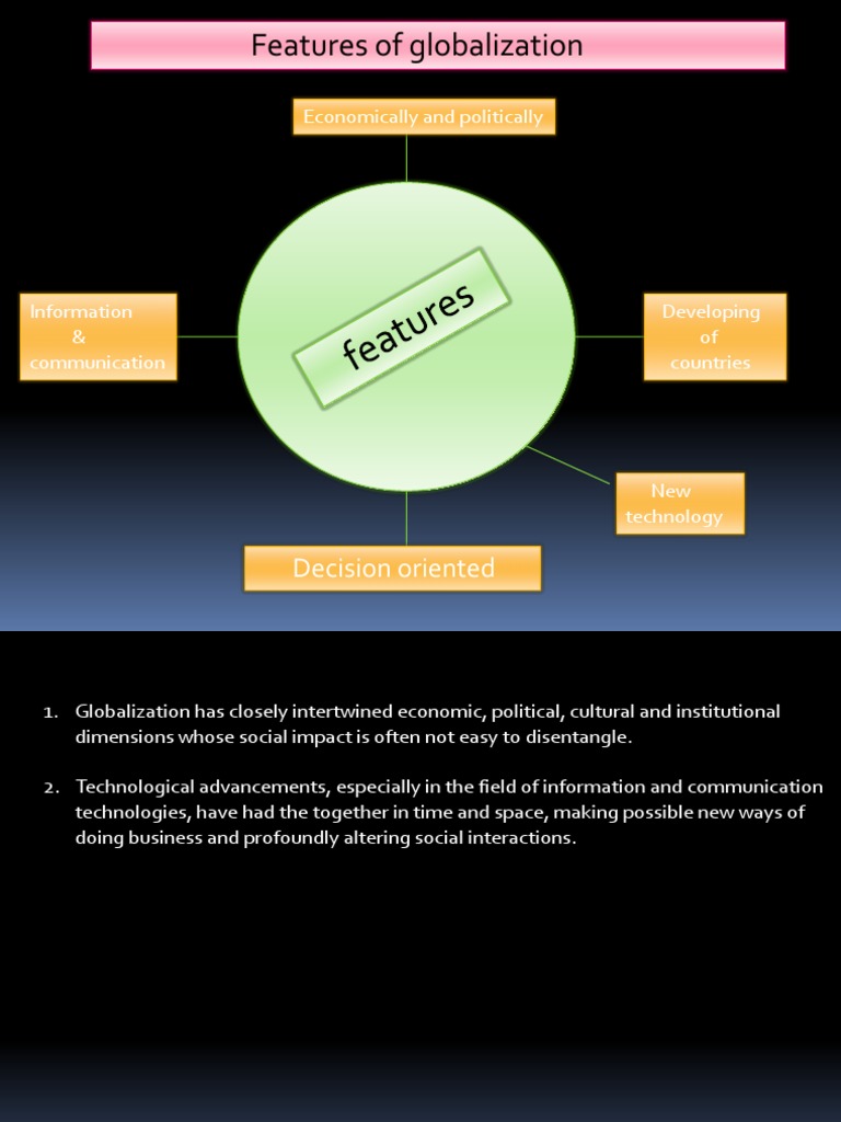Globalization: Features, Advantages, Disadvantages | PDF