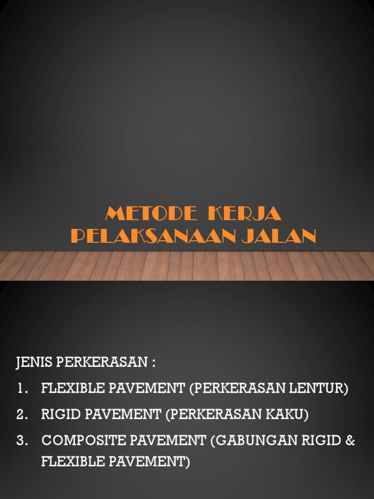 Metode Kerja Pelaksanaan Jalan | PDF