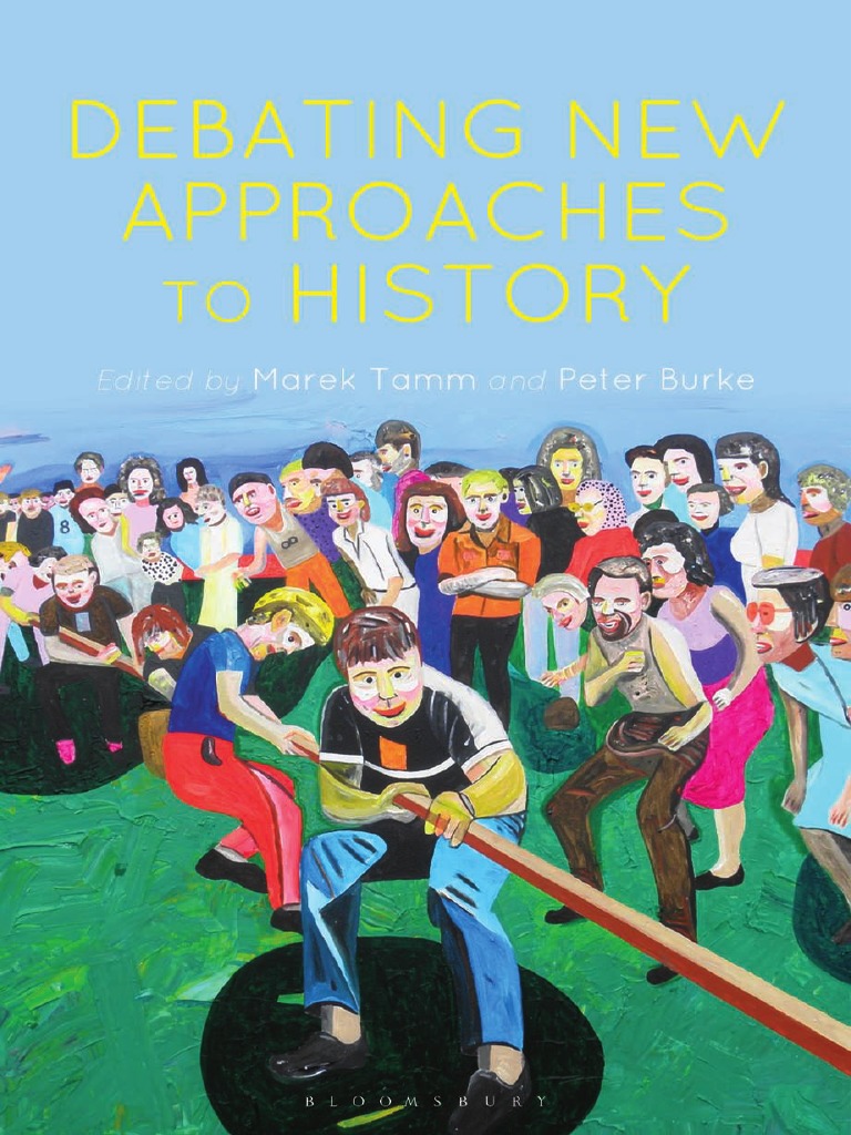 Marek Tamm (Editor), Peter Burke (Editor) - Debating New Approaches To ...