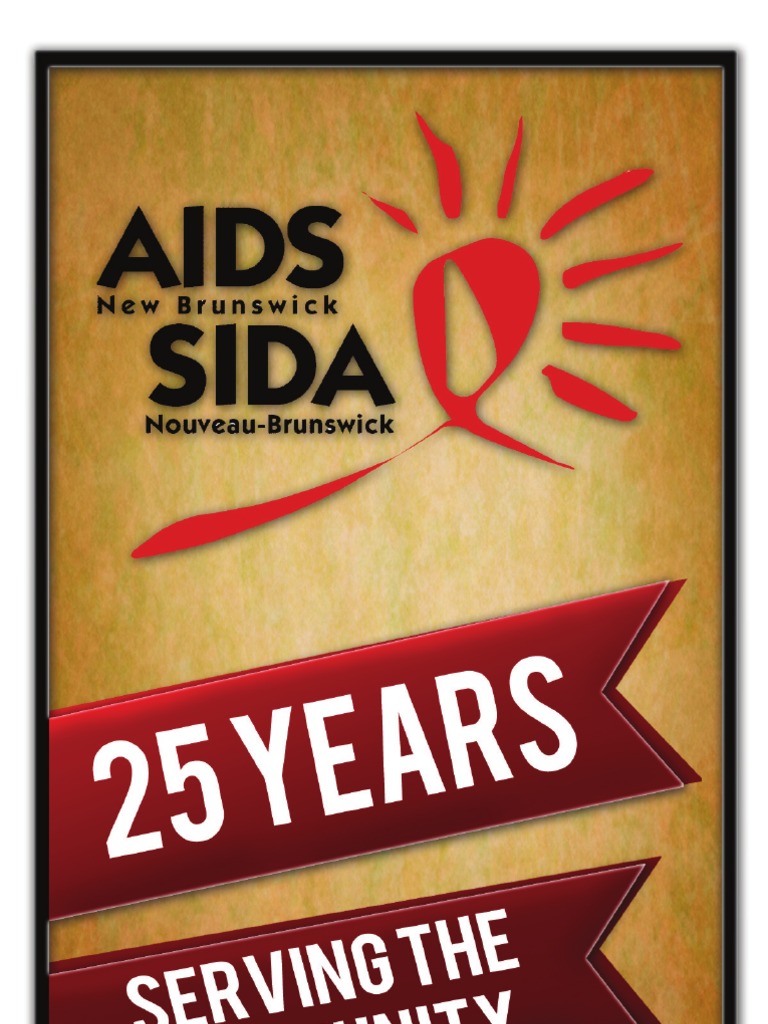 AIDS NB: 25 Years Serving The Community | PDF | Hiv/Aids | New Brunswick