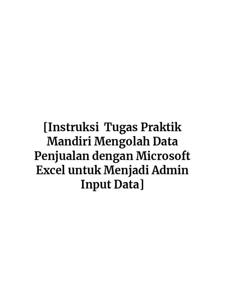 Instruksi Tugas Praktik Mandiri Mengolah Data Penjualan Dengan ...