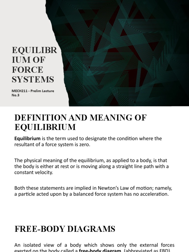 MECH 211 - Equilibrium of Force Systems | PDF | Force | Mechanics