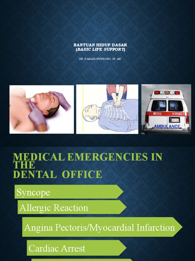 Bantuan Hidup Dasar (Basic Life Support) Dr. Rahadi Nugroho, Sp. An | PDF