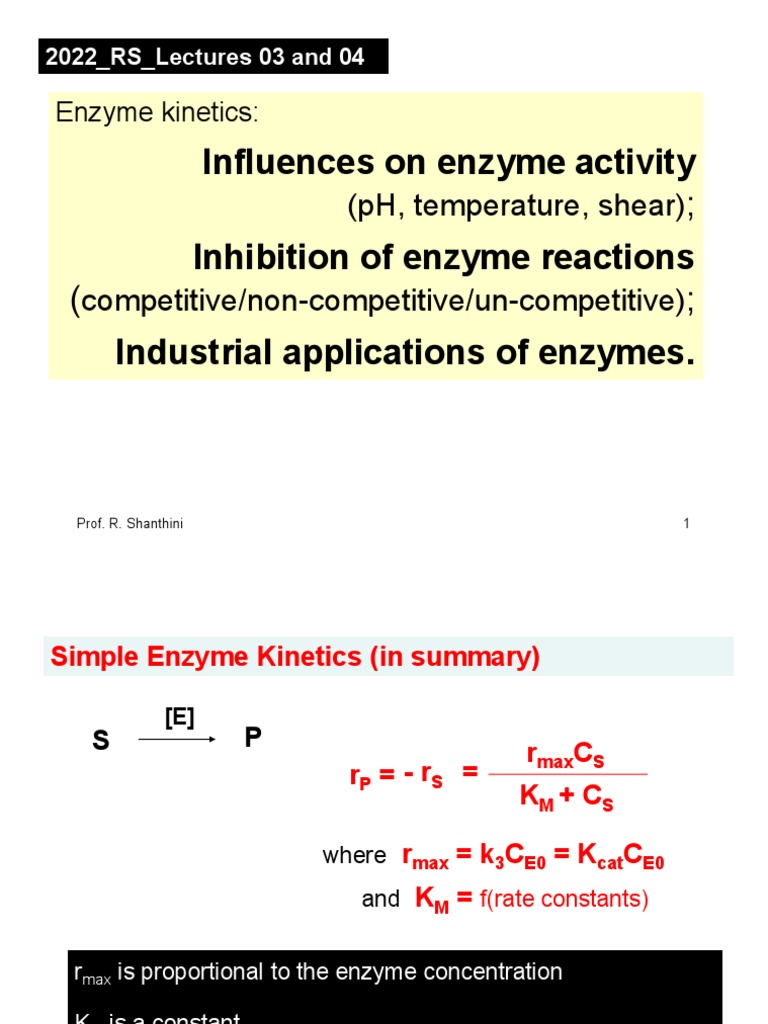 2022 - RS - Lectures03and04 - Enzyme Kinetics - Advanced | PDF | Enzyme ...