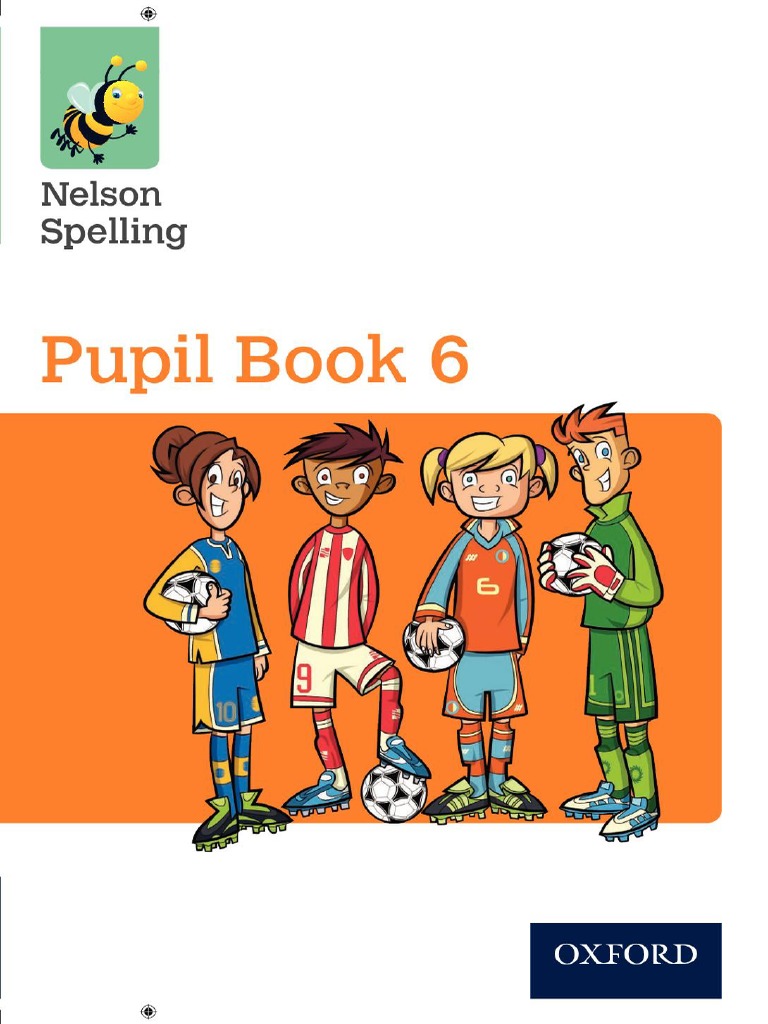 Nelson Spelling Pupil Book 6 | PDF